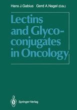 Lectins and Glycoconjugates in Oncology | Springer Nature Link