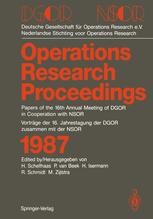 DGOR/NSOR: Papers of the 16th Annual Meeting of DGOR in Cooperation ...