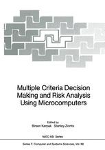 Multiple Criteria Decision Making and Risk Analysis Using Microcomputers | SpringerLink