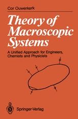 Theory of Macroscopic Systems: A Unified Approach for Engineers ...