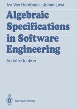 Algebraic Specifications in Software Engineering: An Introduction ...