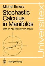 Stochastic Calculus in Manifolds | Springer Nature Link (formally SpringerLink)