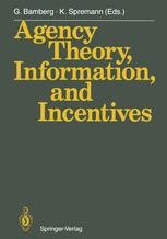 Agency Theory, Information, and Incentives | Springer Nature Link ...