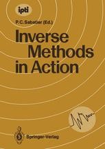 Inverse Methods in Action: Proceedings of the Multicentennials Meeting ...