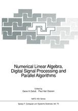 Numerical Linear Algebra, Digital Signal Processing and Parallel Algorithms | SpringerLink