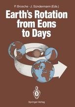 Earth’s Rotation from Eons to Days: Proceedings of a Workshop Held at ...