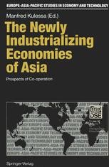 The Newly Industrializing Economies of Asia: Prospects of Co-operation ...