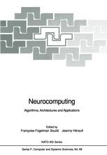 Neurocomputing: Algorithms, Architectures and Applications | SpringerLink