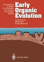 Early Organic Evolution: Implications for Mineral and Energy Resources ...