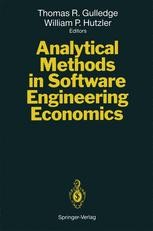 Analytical Methods in Software Engineering Economics | Springer Nature Link (formerly SpringerLink)