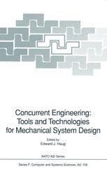 Concurrent Engineering: Tools and Technologies for Mechanical System ...