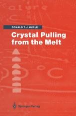 Crystal Pulling from the Melt | Springer Nature Link (formerly ...