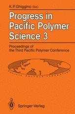 Progress in Pacific Polymer Science 3: Proceedings of the Third Pacific ...