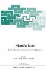 Microbial Mats: Structure, Development and Environmental Significance ...