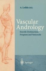Vascular Andrology: Erectile Dysfunction, Priapism and Varicocele ...