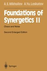 Foundations of Synergetics II: Chaos and Noise | SpringerLink