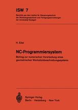NC-Programmiersystem: Beitrag zur numerischen Verarbeitung eines ...