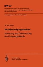 Flexible Fertigungssysteme: Steuerung und Überwachung des ...