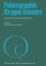 Polarographic Oxygen Sensors: Aquatic and Physiological Applications ...