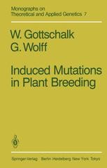 Induced Mutations in Plant Breeding | SpringerLink