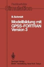 Modellbildung mit GPSS-FORTRAN Version 3 | SpringerLink