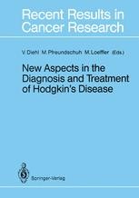New Aspects in the Diagnosis and Treatment of Hodgkin’s Disease: First ...