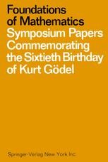 Foundations of Mathematics: Symposium Papers Commemorating the Sixtieth ...