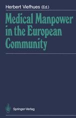 Medical Manpower in the European Community | Springer Nature Link ...