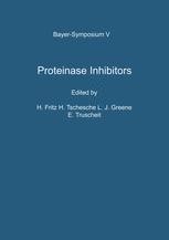 Proteinase Inhibitors: Proceedings of the 2nd International Research ...