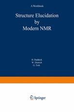 Structure Elucidation by Modern NMR: A Workbook | Springer Nature Link ...