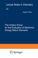 The Unitary Group for the Evaluation of Electronic Energy Matrix ...