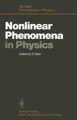 Nonlinear Phenomena in Physics: Proceedings of the 1984 Latin American ...