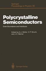 Polycrystalline Semiconductors: Grain Boundaries and Interfaces ...