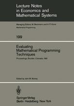 Evaluating Mathematical Programming Techniques: Proceedings of a ...
