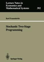 Stochastic Two-Stage Programming | SpringerLink