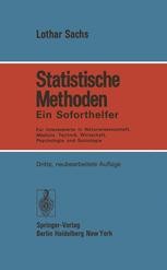 Statistische Methoden: Ein Soforthelfer Für Interessierte in Naturwissenschaft, Medizin, Technik ...