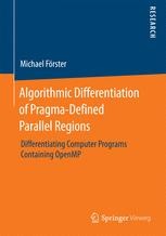 Algorithmic Differentiation of Pragma-Defined Parallel Regions: Differentiating Computer ...