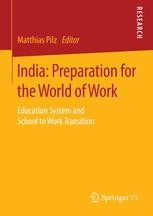 India: Preparation for the World of Work: Education System and School ...