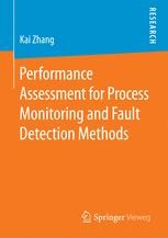 Performance Assessment for Process Monitoring and Fault Detection ...