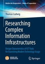 Researching Complex Information Infrastructures: Design Characteristics ...
