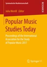 Popular Music Studies Today: Proceedings of the International ...