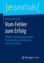 Vom Fehler zum Erfolg: Effektives Failure Management für Innovation und ...
