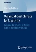 Organizational Climate for Creativity: Exploring the Influence of ...