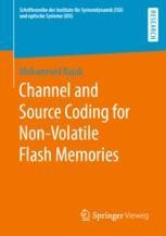 Channel and Source Coding for Non-Volatile Flash Memories | SpringerLink