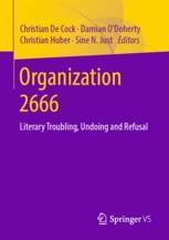 Organization 2666: Literary Troubling, Undoing and Refusal | SpringerLink