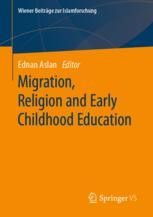 Migration, Religion and Early Childhood Education | Springer Nature ...