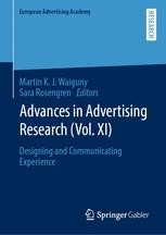 Advances in Advertising Research (Vol. XI): Designing and Communicating ...