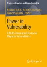 Power in Vulnerability: A Multi-Dimensional Review of Migrants ...