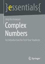 Complex Numbers: An Introduction for First Year Students | SpringerLink