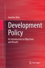 Development Policy: An Introduction to Objectives and Results ...